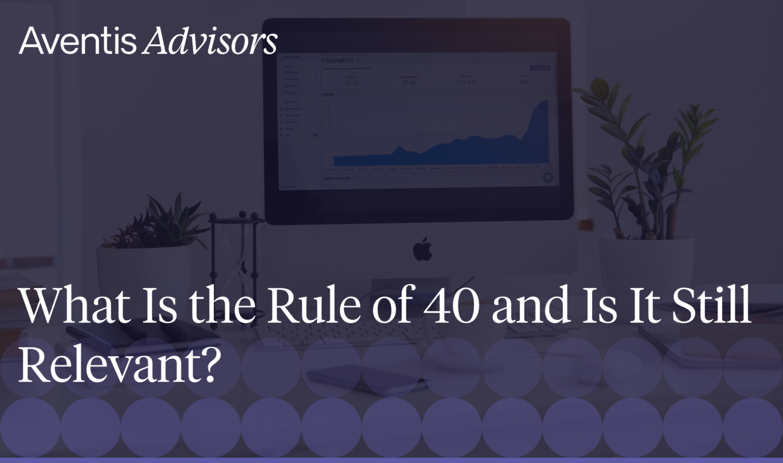 Rule Your Industry with the Rule of 40: A Blueprint for Success