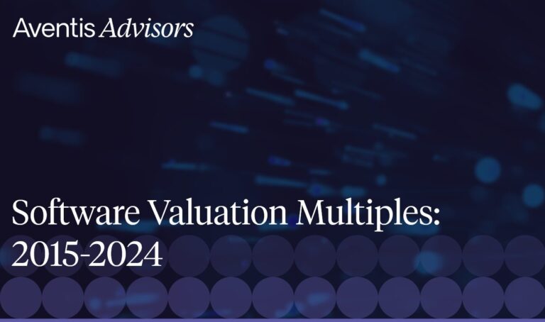 SaaS Valuation Multiples: 2015-2024 – Aventis Advisors
